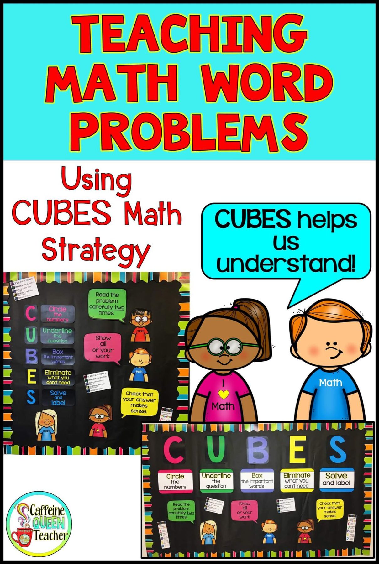 How to Teach Math Word Problems - CUBES Math Strategy - Caffeine Queen ...