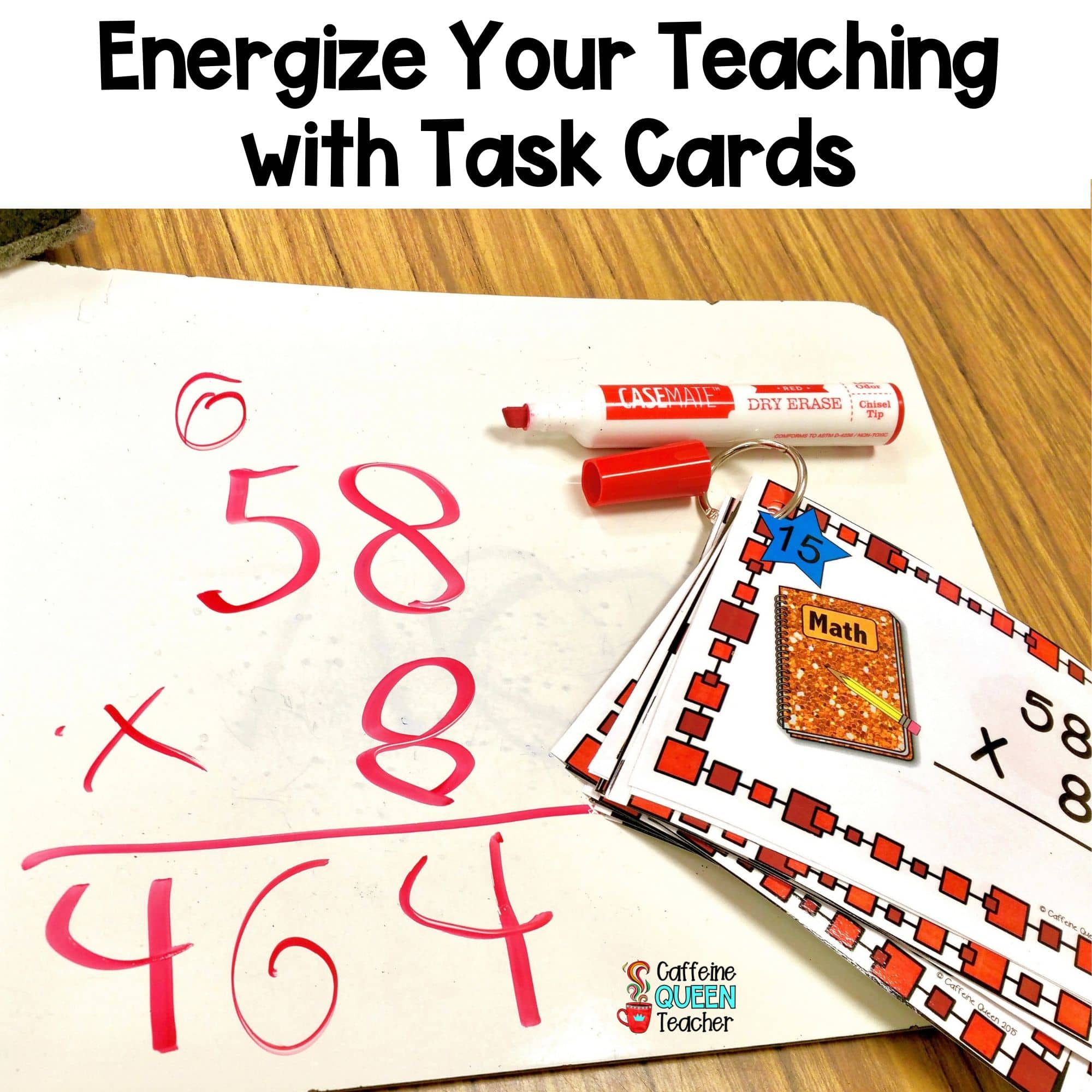 How to Energize Your Teaching With Task Cards - Caffeine Queen Teacher