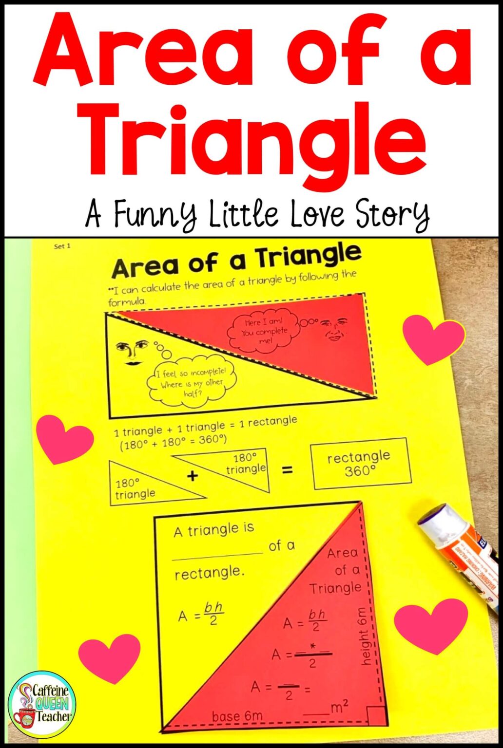 Most Memorable Area of a Triangle Lesson Yet - Caffeine Queen Teacher