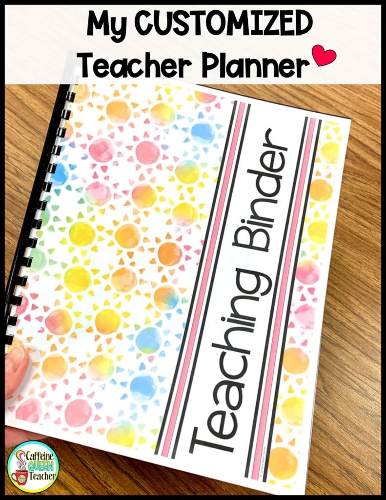 Teacher Binder Organization Step-By-Step - Caffeine Queen Teacher