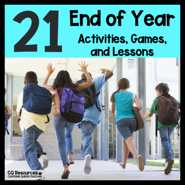 End of the Year Activities, Games, and Lessons - Caffeine Queen Teacher