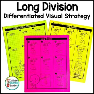 Differentiated Long Division Worksheets for FREE - Caffeine Queen Teacher